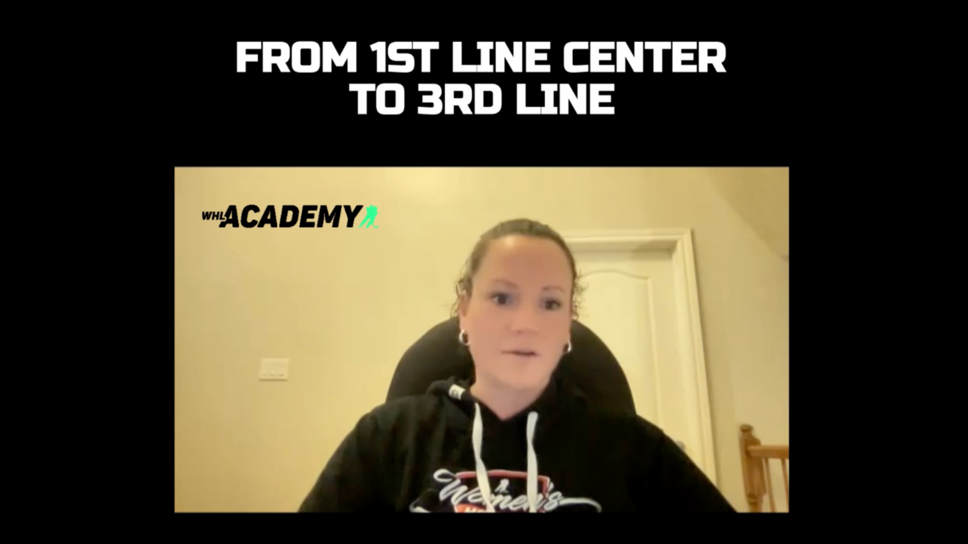 From 1st Line Centre to 3rd Line | WHL Academy